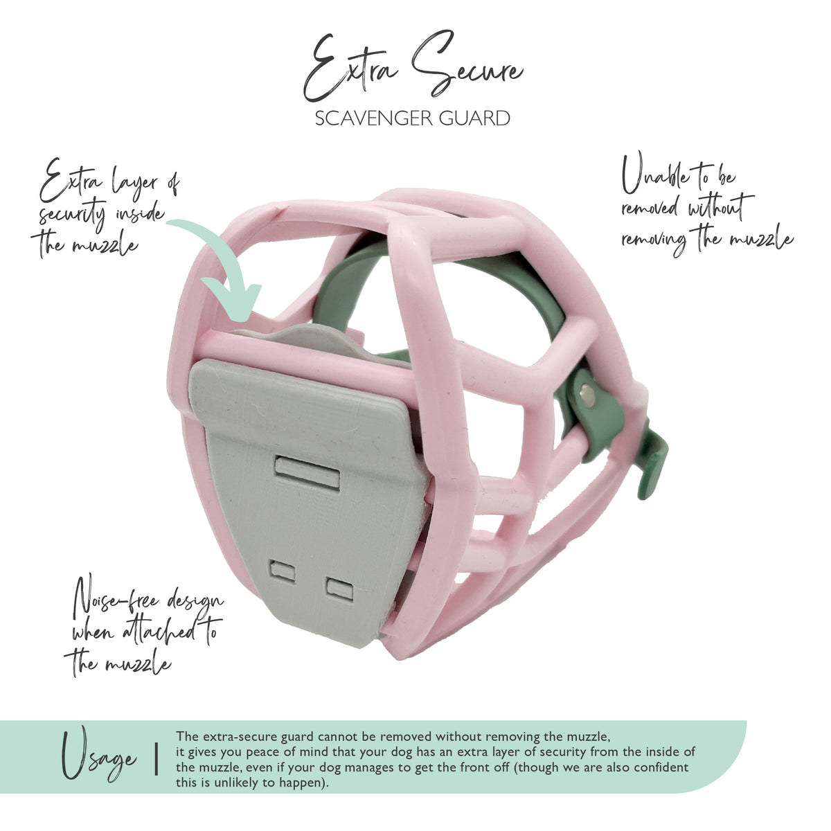 Extra-secure scavenger guard– The Muzzle Movement